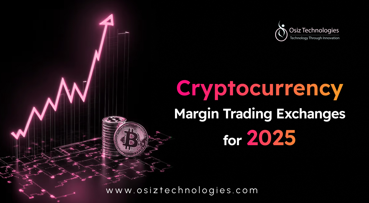 Best Cryptocurrency Margin Trading Exchanges for 2025